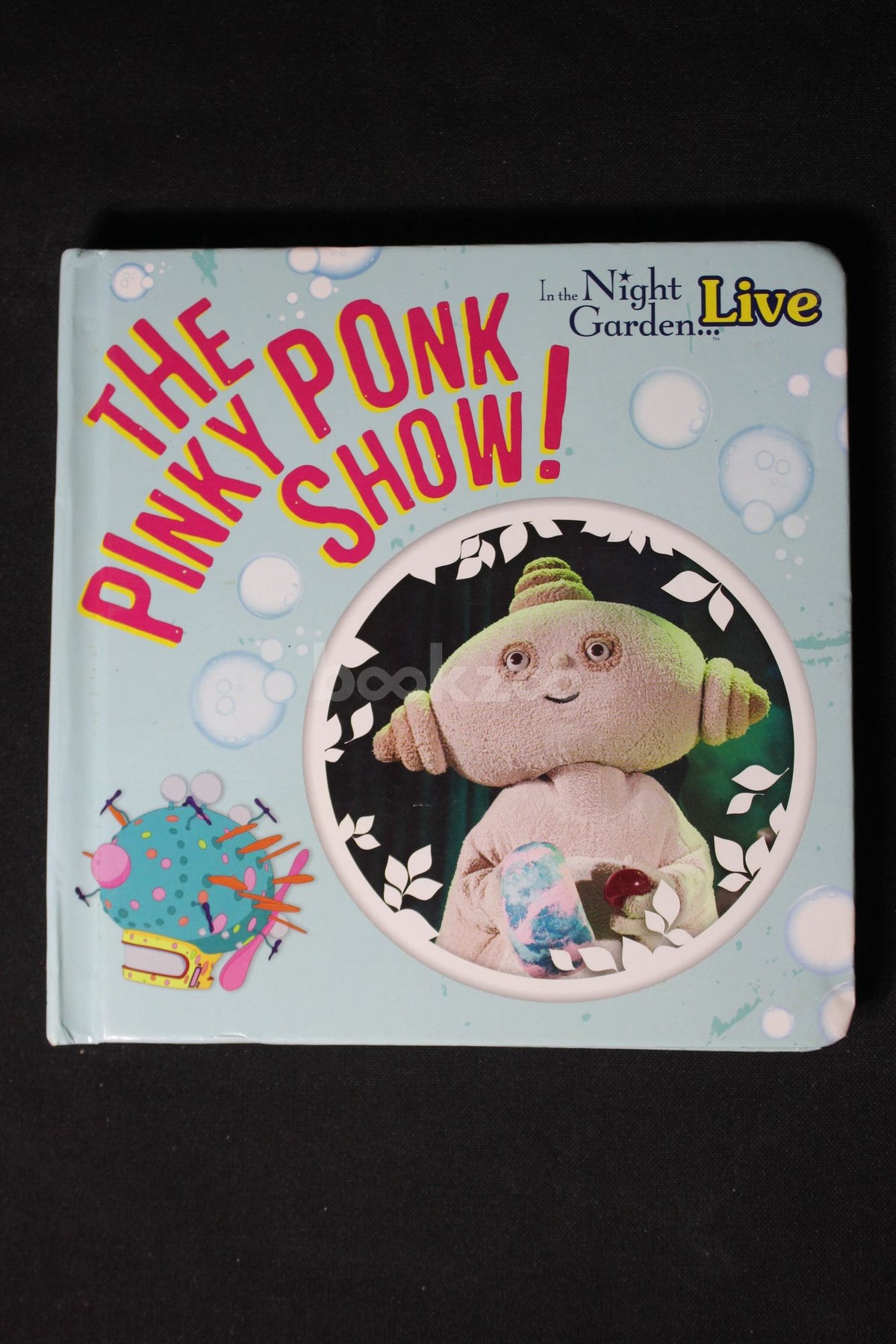Buy In the Night Garden Live - The Pinky Ponk Show at online bookstore ...