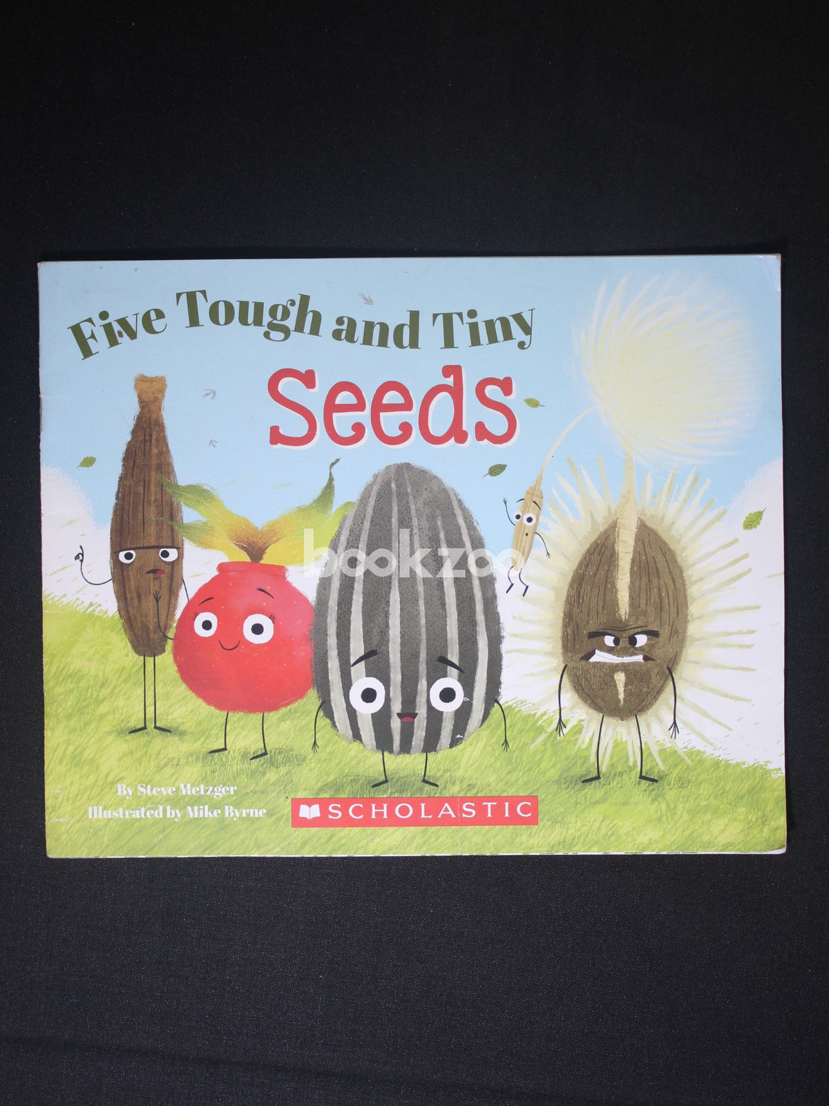 Buy Five Tough and Tiny Seeds by Steve Metzger & Mike rne at Online ...