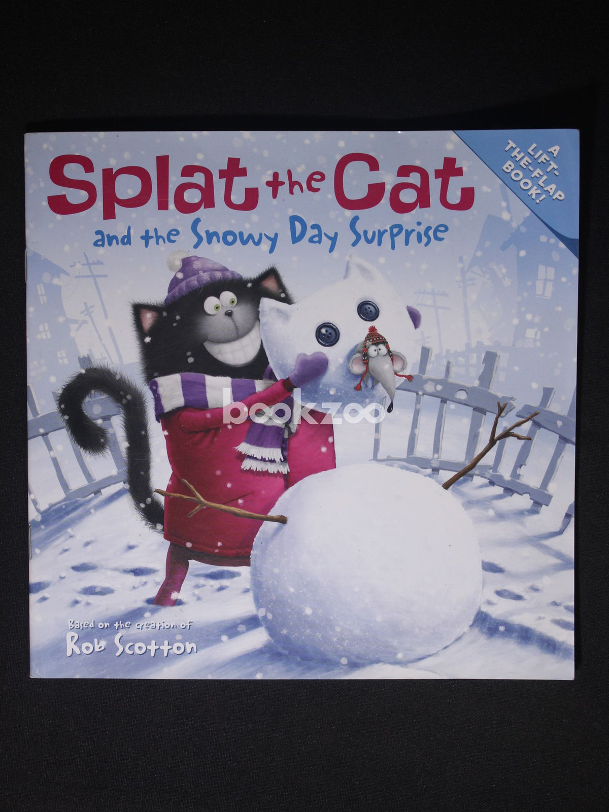 Buy Splat the Cat and the Snowy Day Surprise by Rob Scotton at Online ...