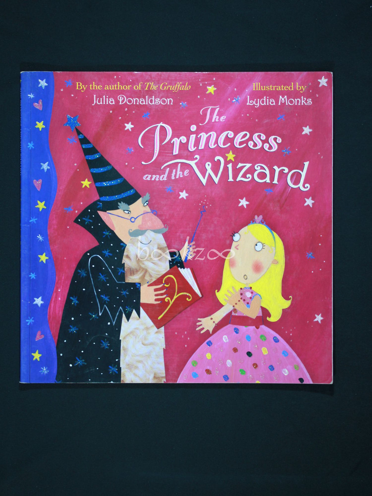 Buy The Princess and the Wizard by Julia Donaldson, Lydia Monks at ...