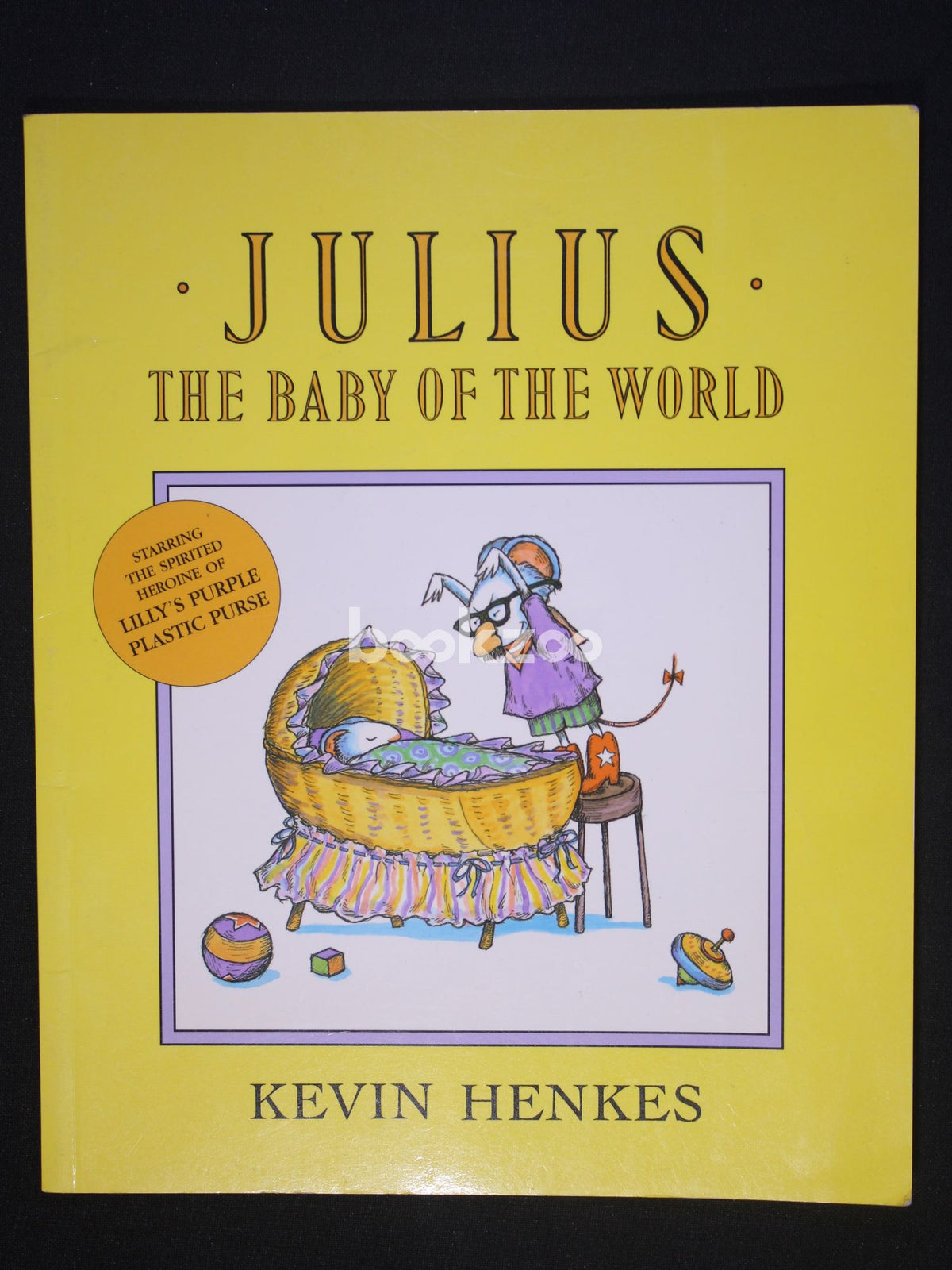 Buy Julius, the Baby of the World by Kevin Henkes at Online bookstore ...