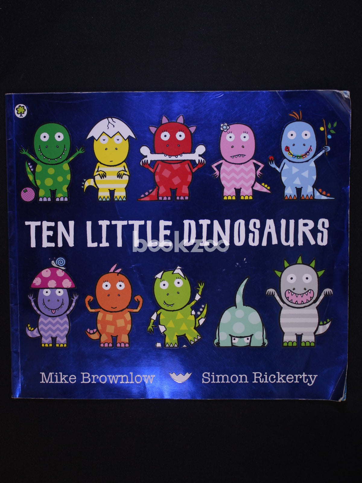 Buy Ten Little Dinosaurs by Mike Brownlow & Simon Rickerty at Online ...