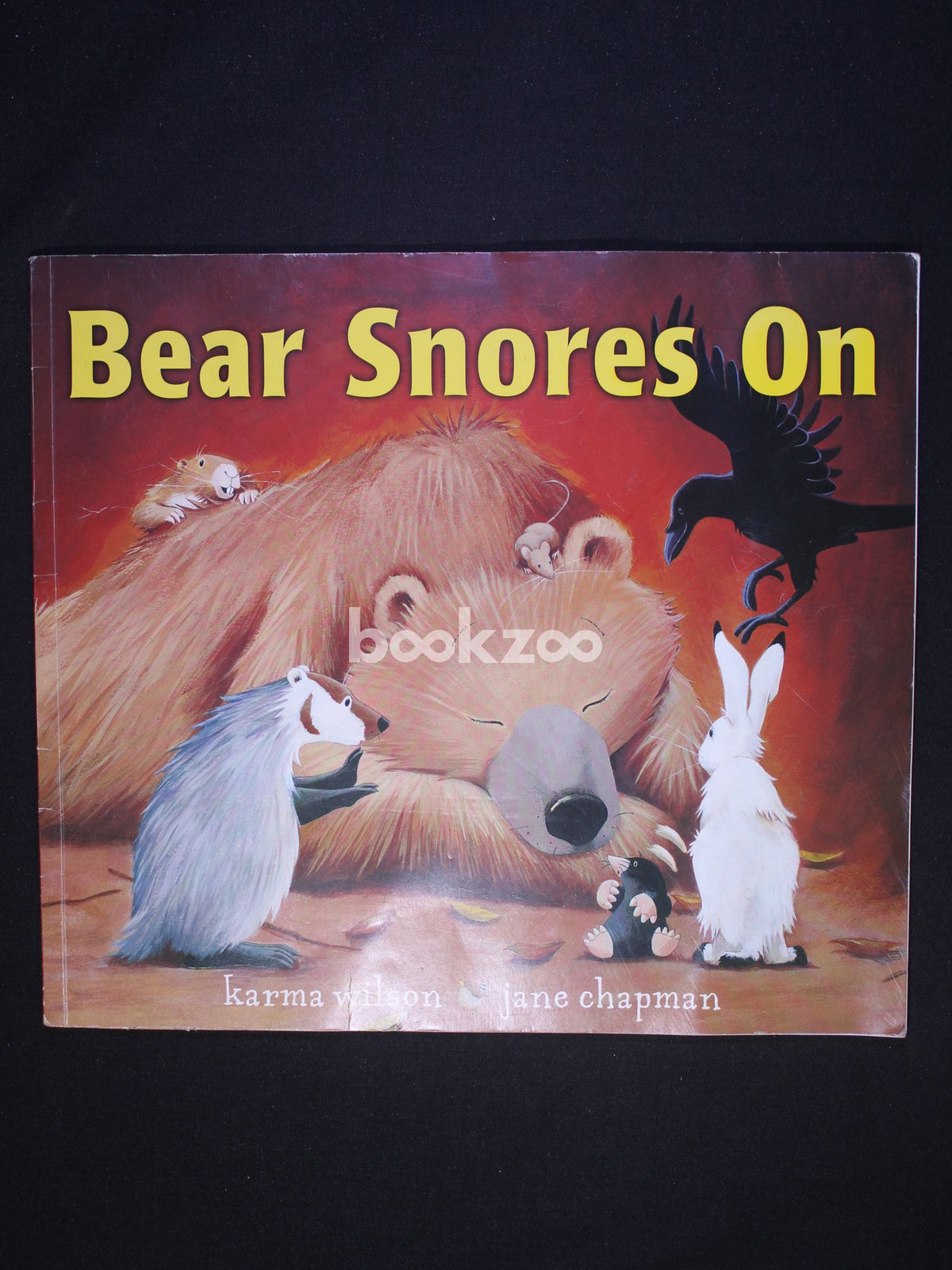 Buy Bear Snores on by Karma Wilson at Online bookstore bookzoo.in ...
