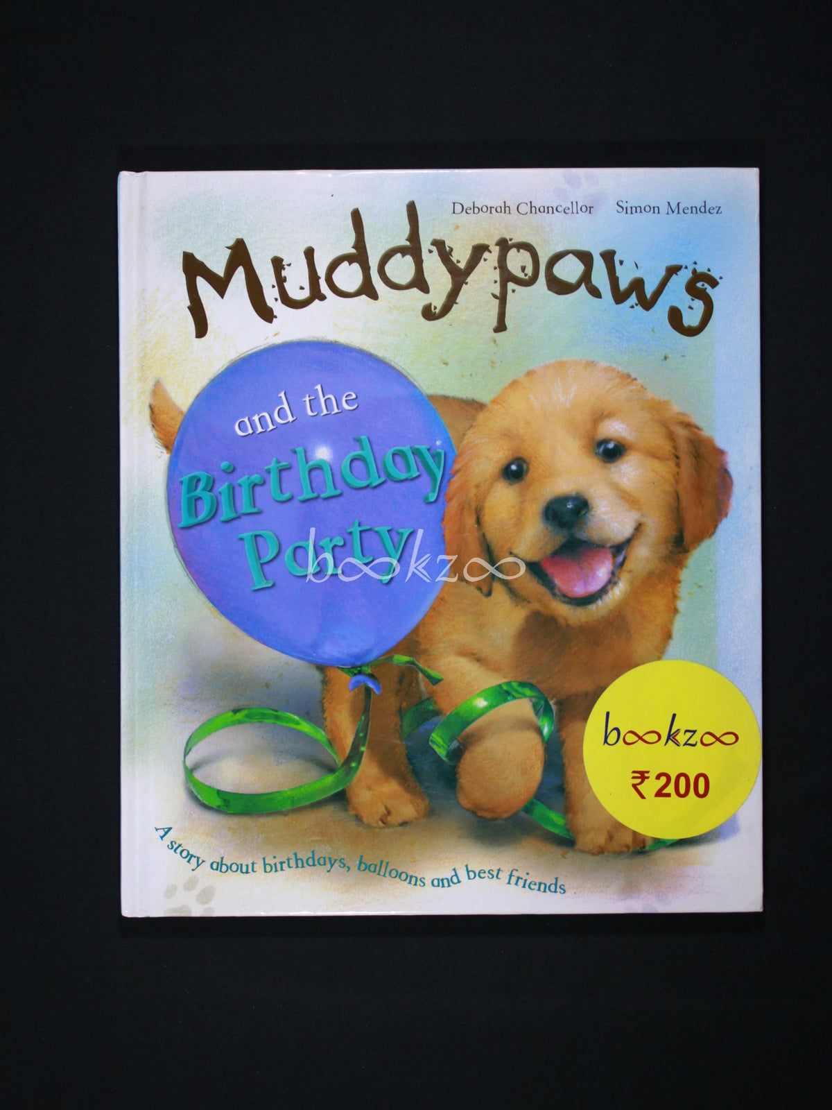 Buy Muddypaws and the Birthday Party by Deborah Chancellor at Online ...