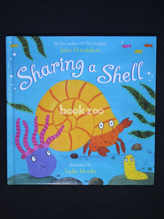 Buy Sharing a Shell by Julia Donaldson at Online bookstore bookzoo.in ...