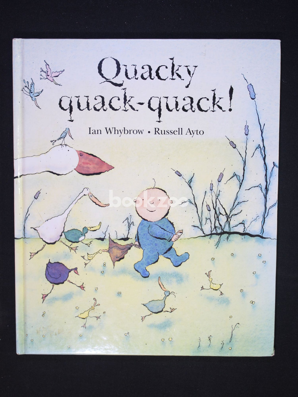 Buy Quacky Quack Quack! by Ian Whybrow & R. Ayto at Online bookstore ...