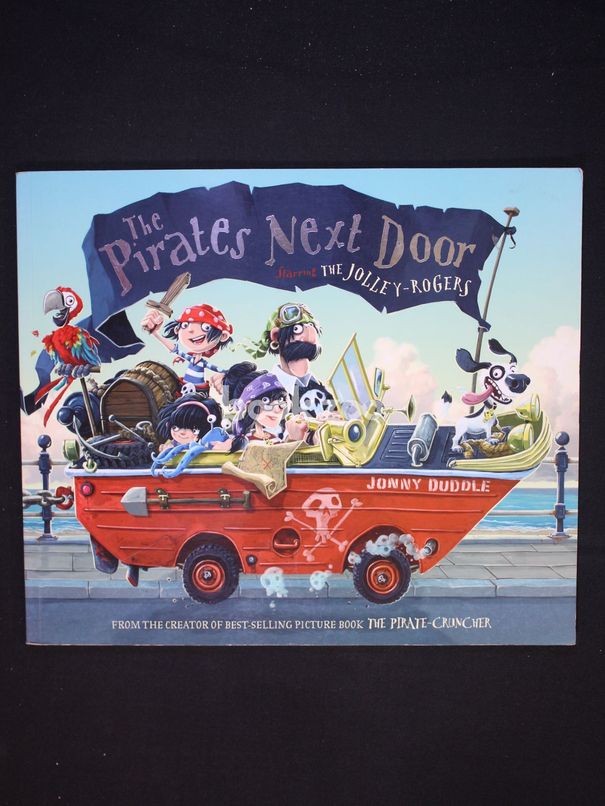 Buy The Pirates Next Door Starring the Jolley-Rogers. by Jonny Duddle ...
