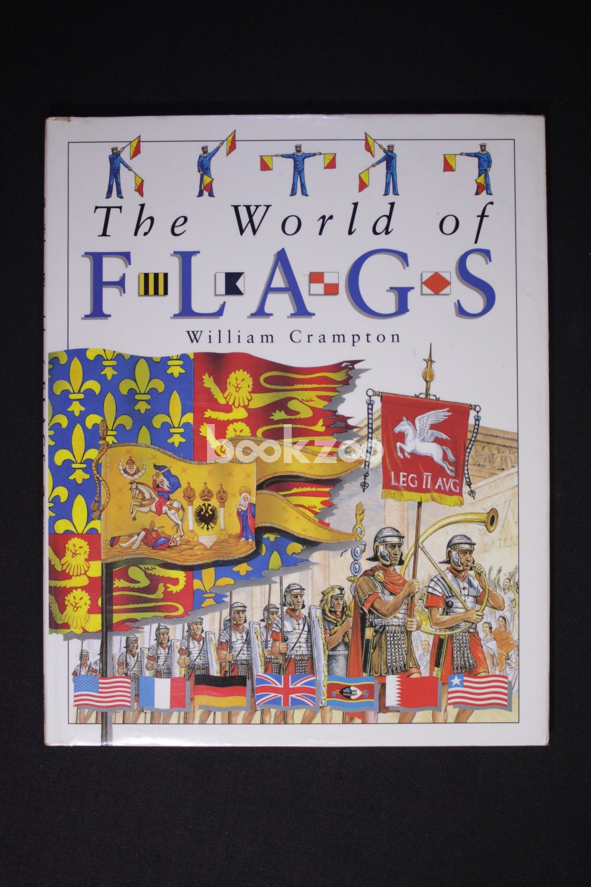 Buy The World of FLAGS by William Crampton at Online bookstore bookzoo ...