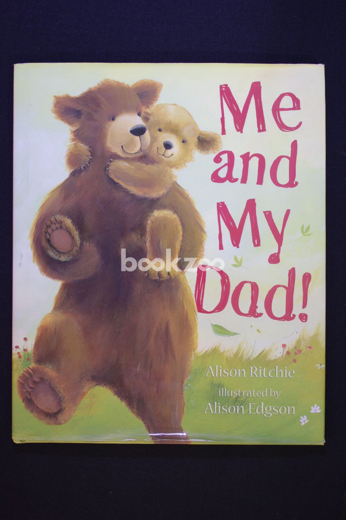 Buy Me and My Dad! by Alison Ritchie at Online bookstore bookzoo.in ...