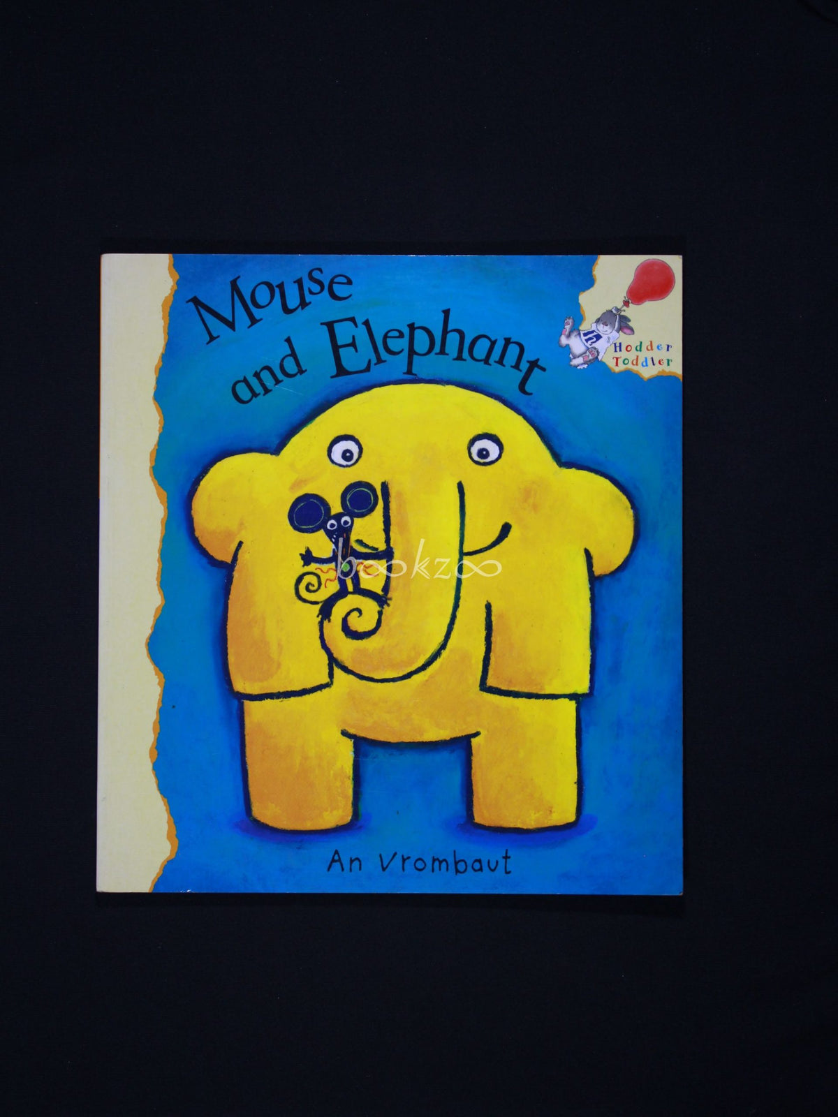 Buy Mouse and Elephant by An Vrombaut at Online bookstore bookzoo.in ...