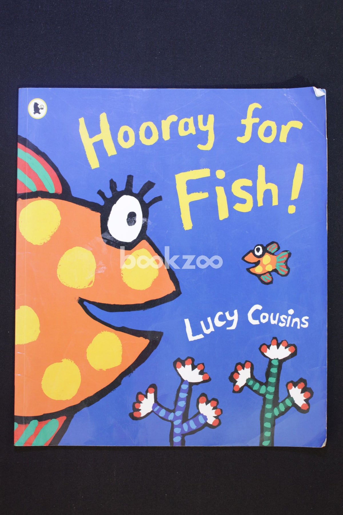 Buy Hooray For Fish! by Lucy Cousins at Online bookstore bookzoo.in ...