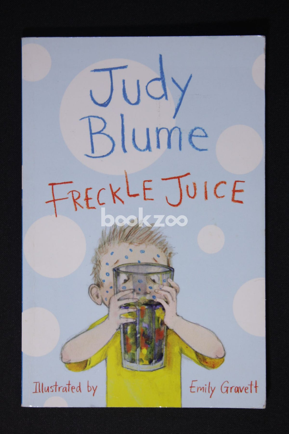 Buy Freckle Juice by Emily Gravett, Judy Blume at Online bookstore ...
