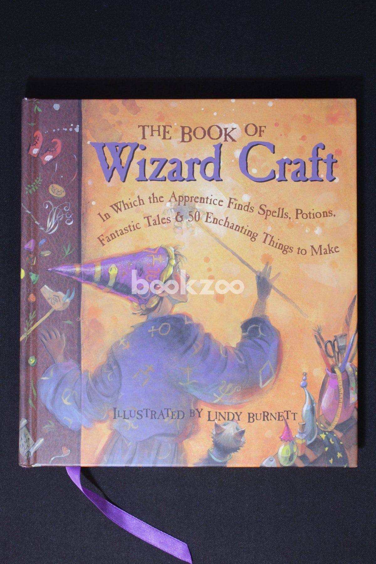 Buy The Book of Wizard Craft by Lindy Burnett, Terry Taylor at Online bookstore bookzoo.in ...