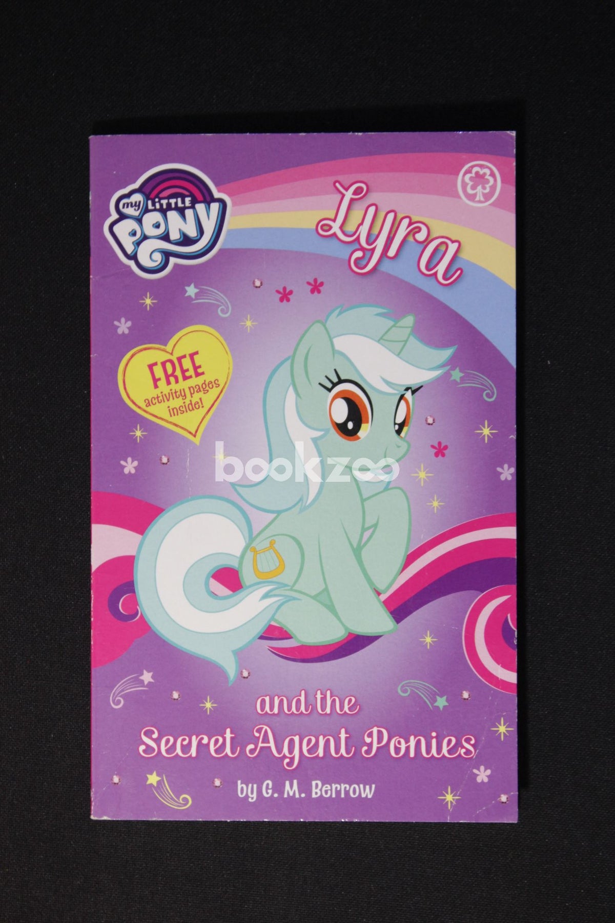 Buy My Little Pony: LYRA and the Secret Agent Ponies by G.M. Berrow at ...
