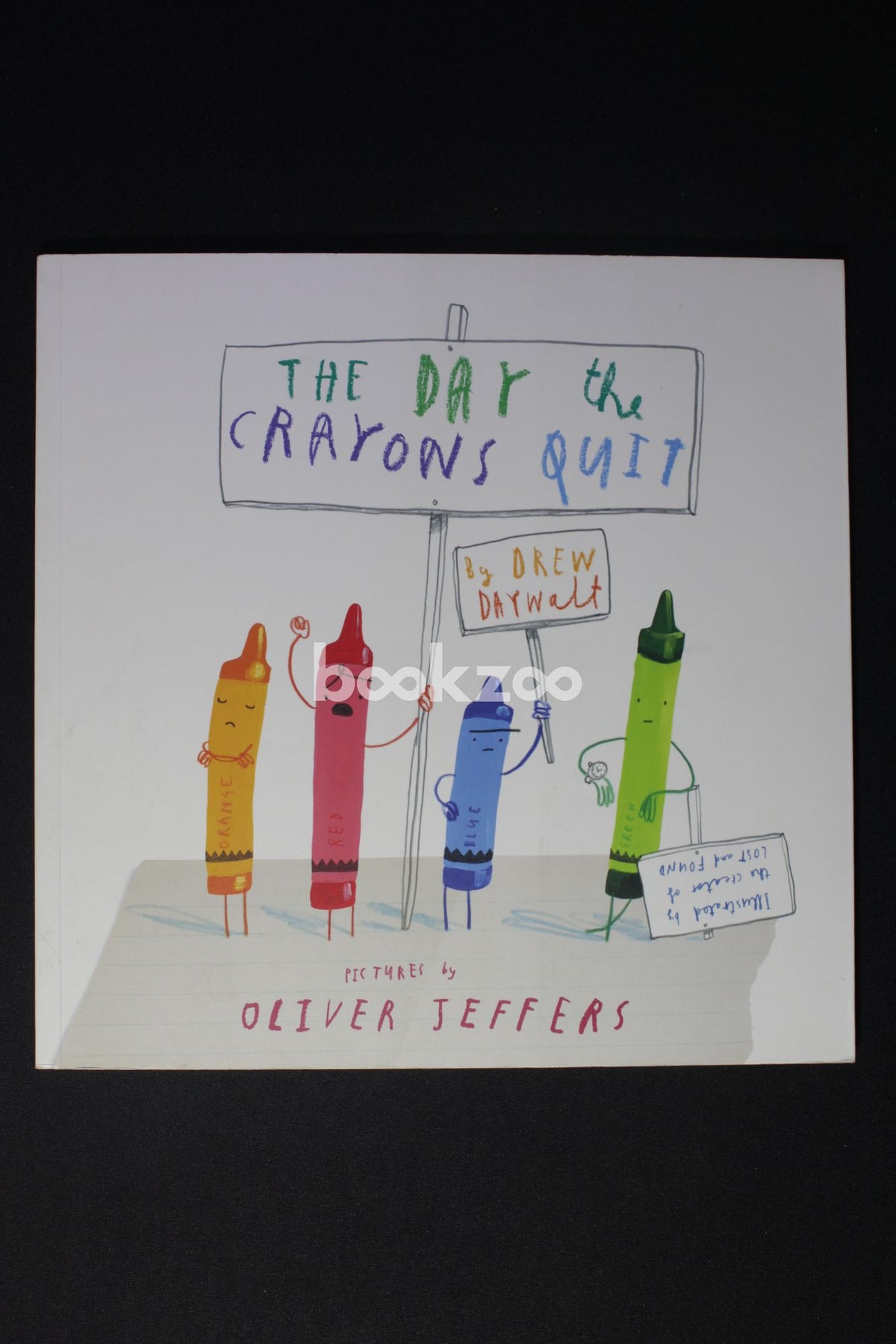 Buy The Day the Crayons Quit by Drew Daywalt, Oliver Jeffers at Online ...
