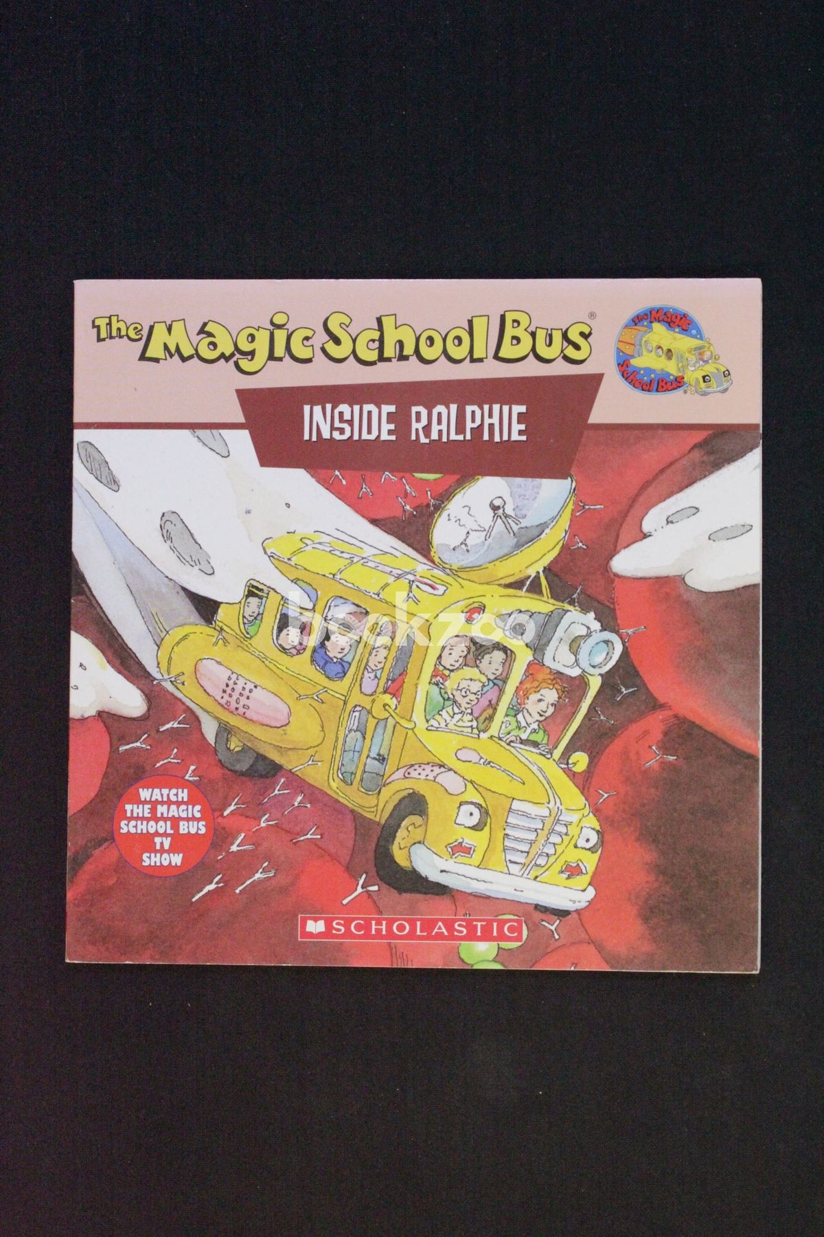 Buy Scholastic's the Magic School Bus Inside Ralphie: A Book about ...
