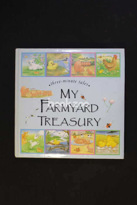 Buy My Farmyard Treasury: Three Minute Tales by Emily Fortune at Online bookstore bookzoo.in ...