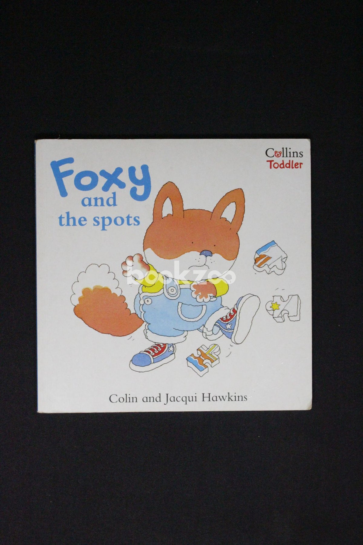 Buy Foxy and the Spots by Colin Hawkins, Jacqui Hawkins at Online ...