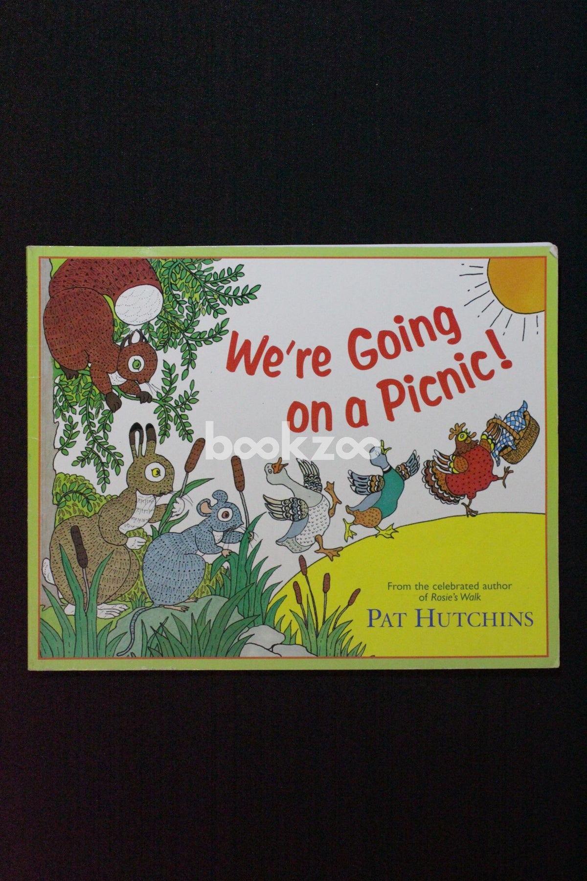Buy We're Going On A Picnic by Pat Hutchins at Online bookstore bookzoo ...