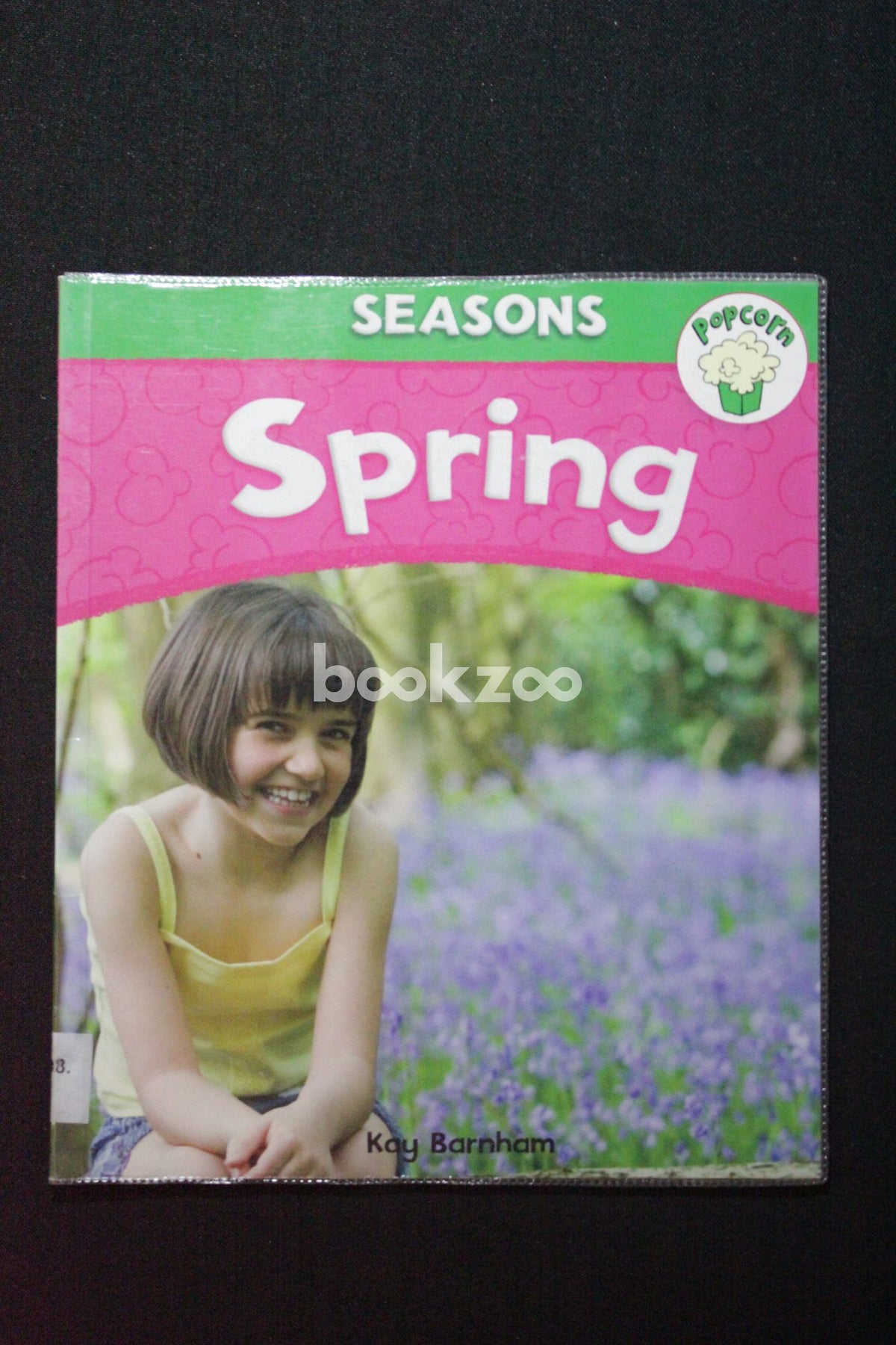Buy Spring by Kay Barnham at Online bookstore bookzoo.in — Bookzoo.in