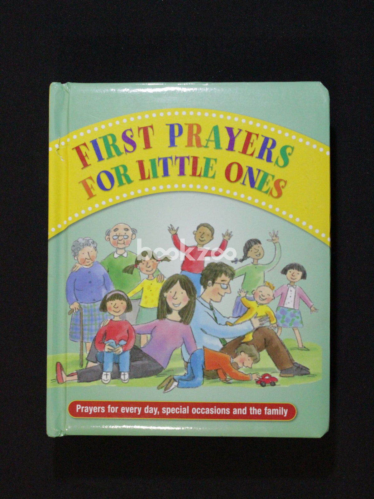 Buy First Prayers for Little Ones: Prayers for Every Day, Special ...