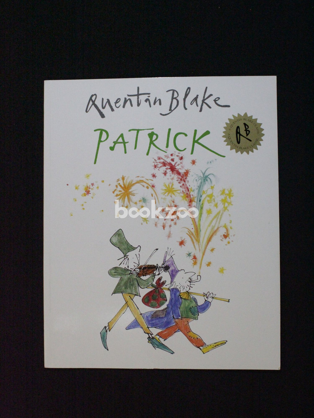 Buy Patrick by Quentin Blake at Online bookstore bookzoo.in — Bookzoo.in