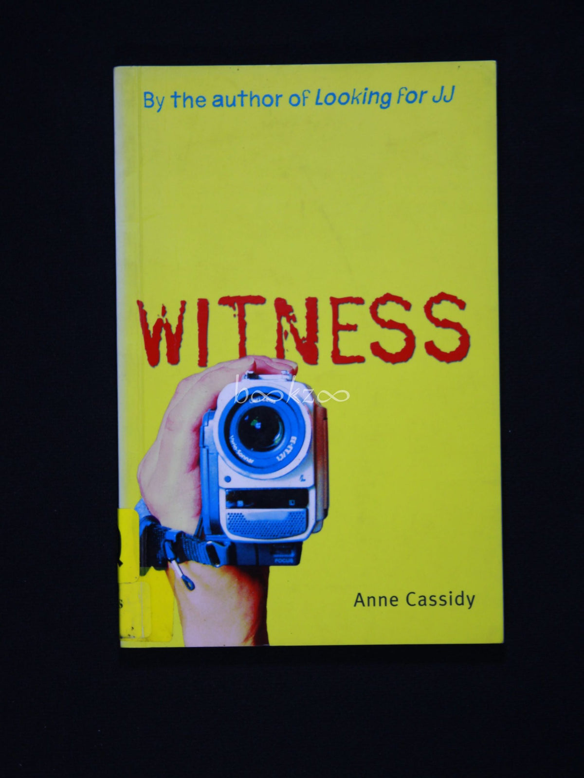 Buy Witness by Anne Cassidy at Online bookstore bookzoo.in — Bookzoo.in