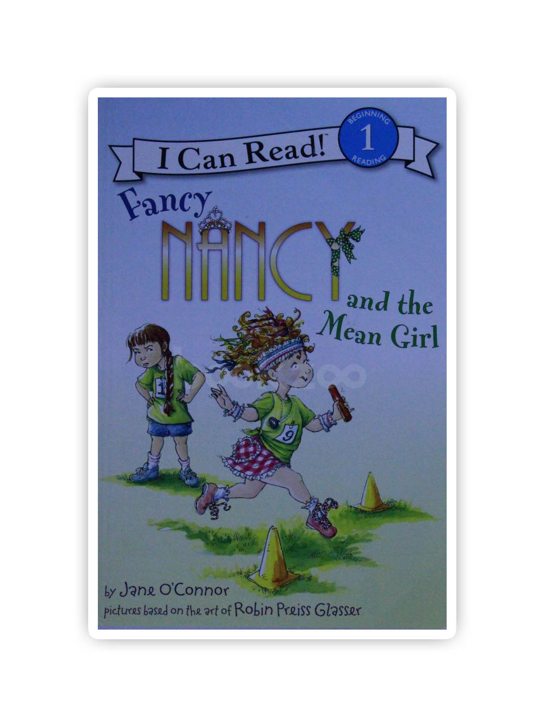 Buy I can Read: Fancy Nancy and the Mean Girl, Level 1 by Jane O'Connor, Robin Preiss Glasser at ...