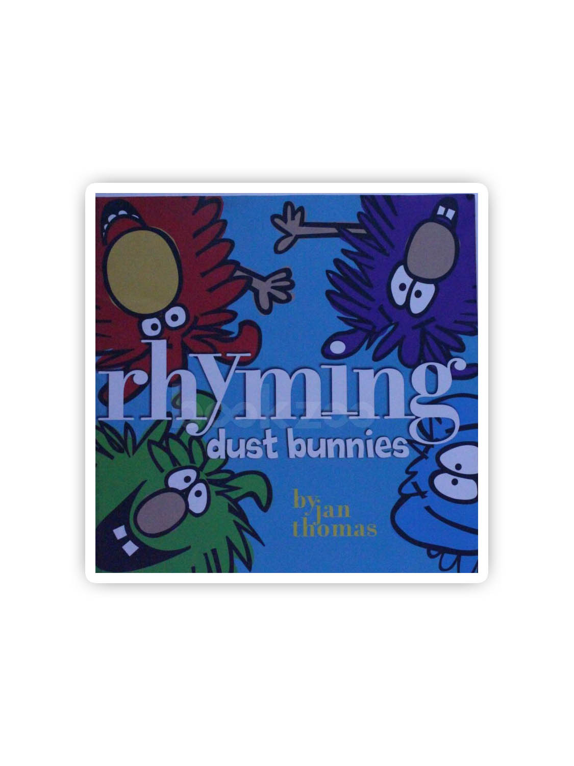 Buy Rhyming Dust Bunnies by Jan Thomas at Online bookstore bookzoo.in ...