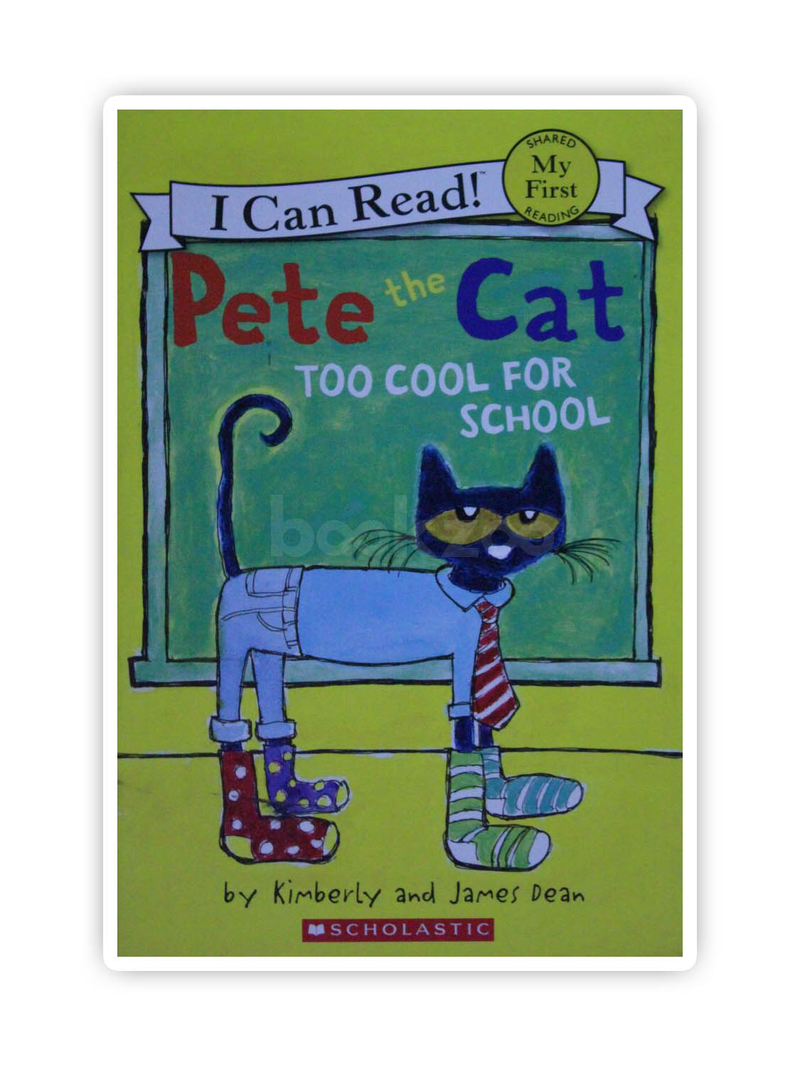 Buy I can Read:Pete the Cat Too Cool for School by James dean, Kimberly ...