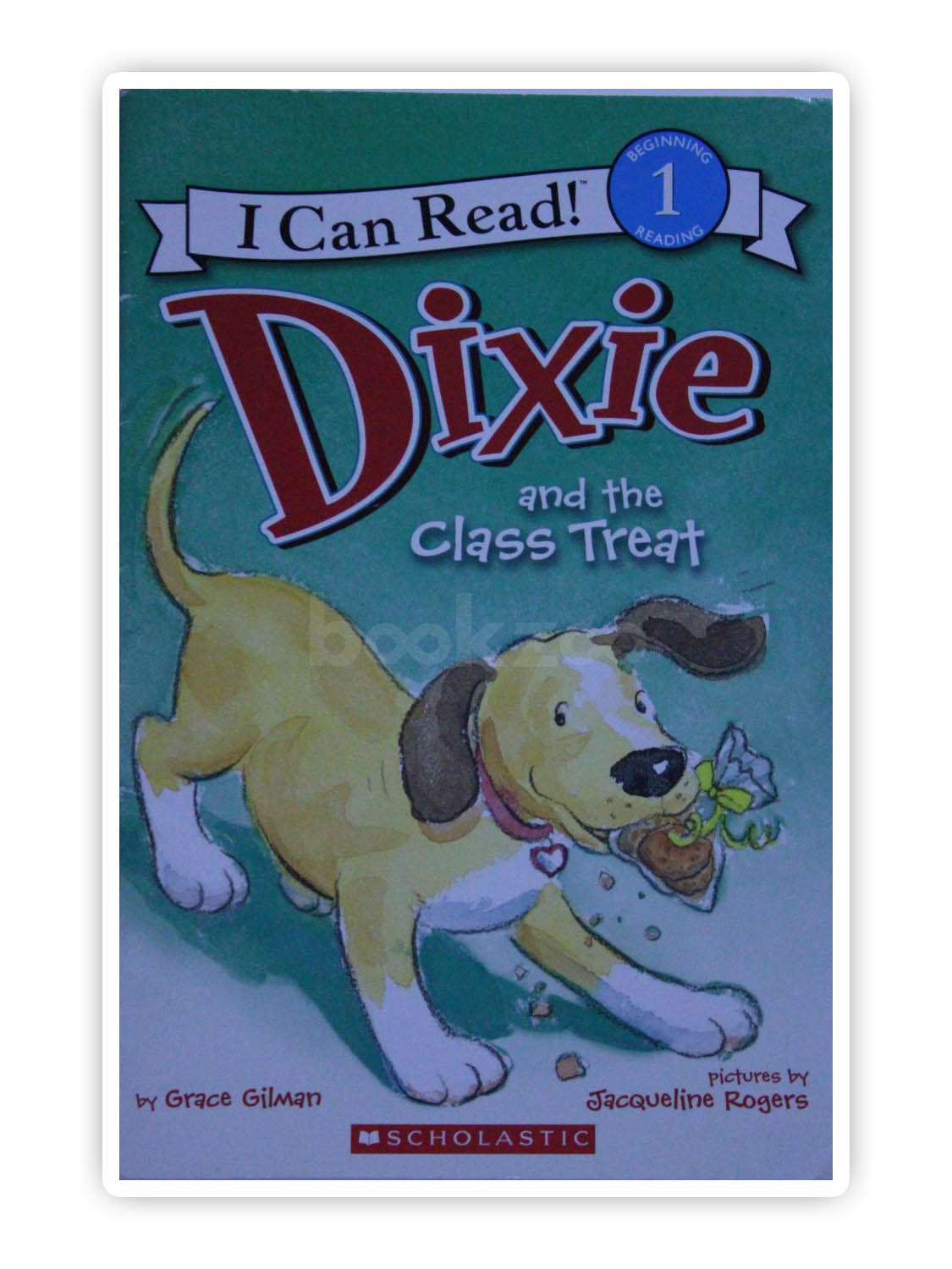 Buy I can Read: Dixie and the Class Treat,Level 1 by Grace Gilman at ...