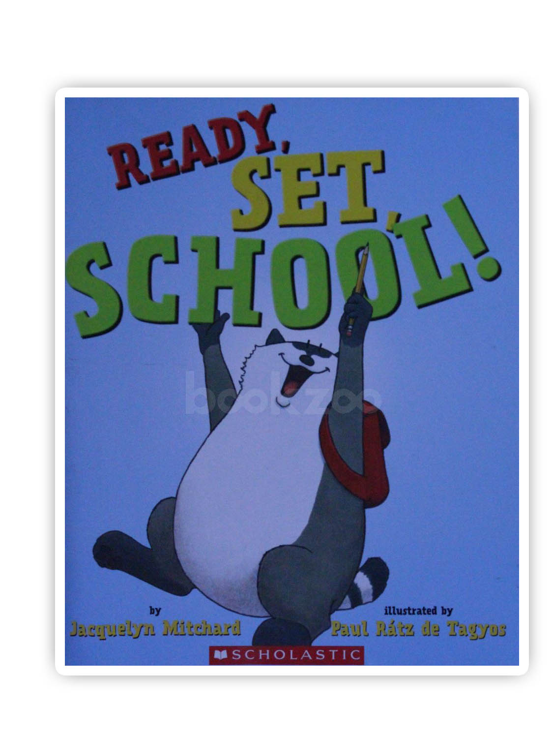 Buy Ready, Set, School! by Jacquelyn Mitchard at Online bookstore ...