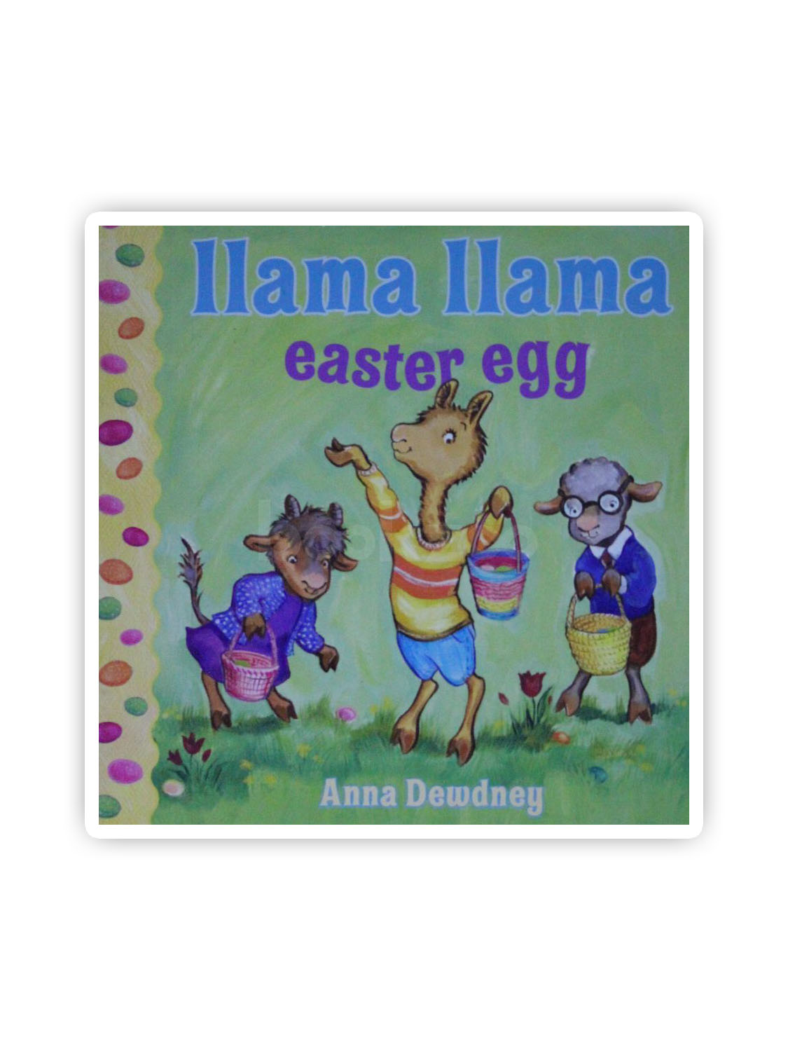 Buy Llama Llama Easter Egg by Anna Dewdney at Online bookstore bookzoo ...