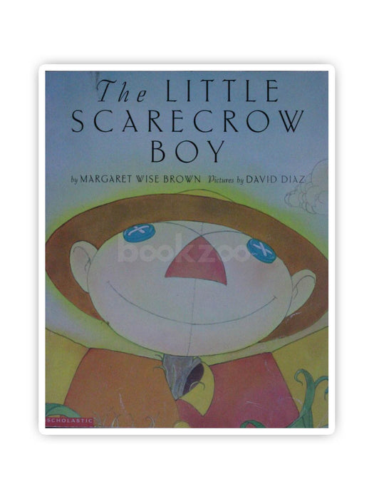 Buy The little scarecrow boy by Margaret Wise Brown at Online bookstore ...