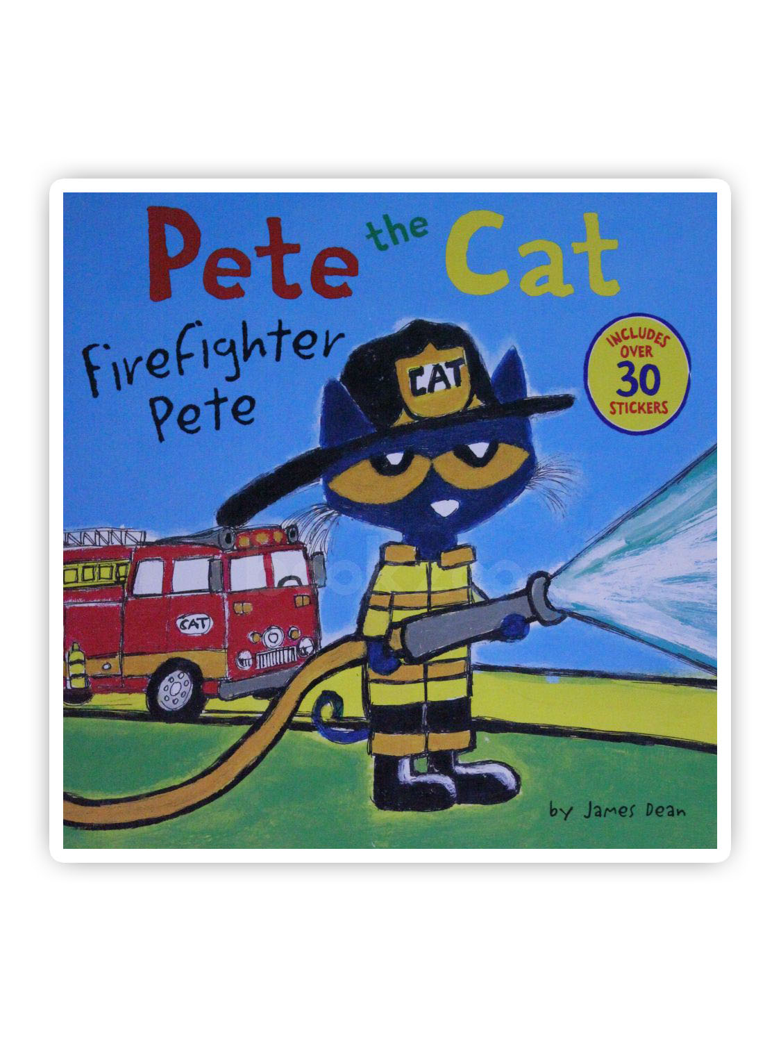 Buy Pete the Cat: Firefighter Pete by James dean at Online bookstore ...
