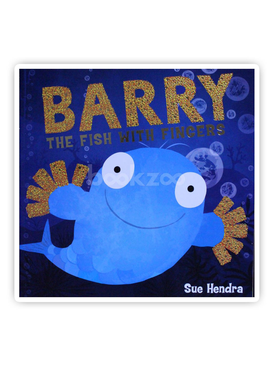 Buy Barry the Fish With Fingers by Sue Hendra at Online bookstore ...