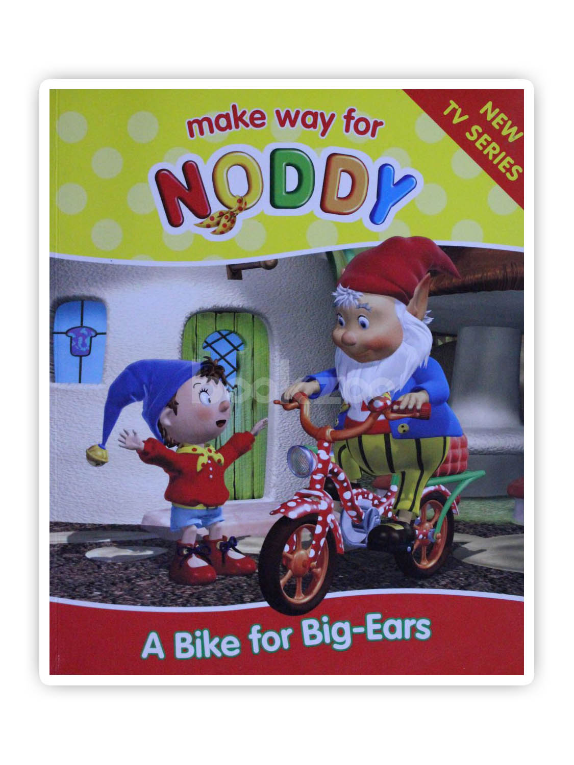 Buy Make Way for Noddy:A Bike For Big Ears by Chorion CGI, Enid Blyton ...