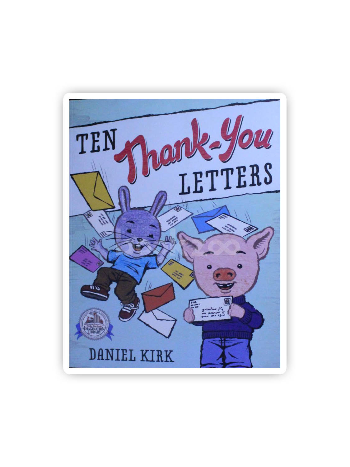 Buy Ten Thank-You Letters by Daniel Kirk at Online bookstore bookzoo.in ...