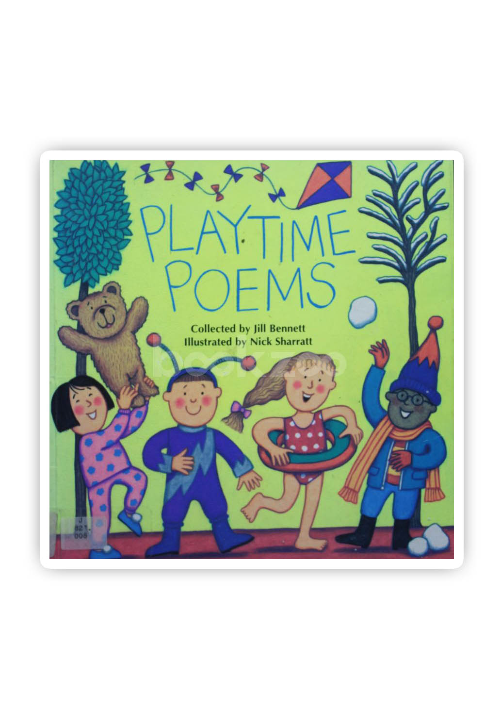 Buy PLAYTIME POEMS by Jill Bennett at Online bookstore bookzoo.in ...
