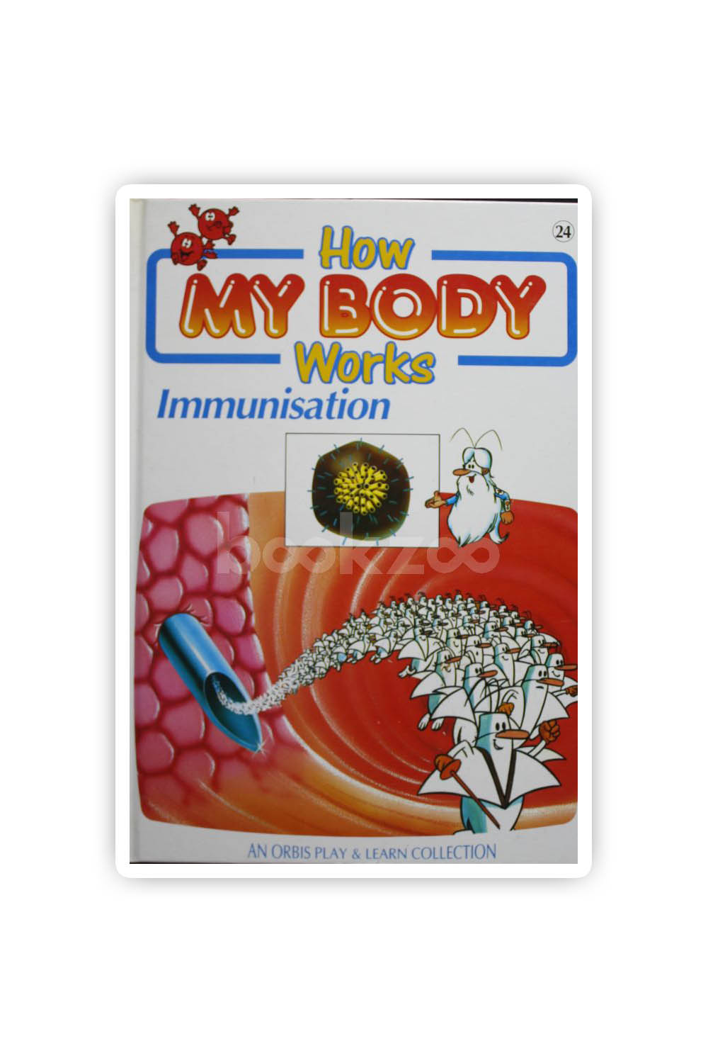 Buy How My Body Works: Immunisation by An Orbis Play and Learn ...