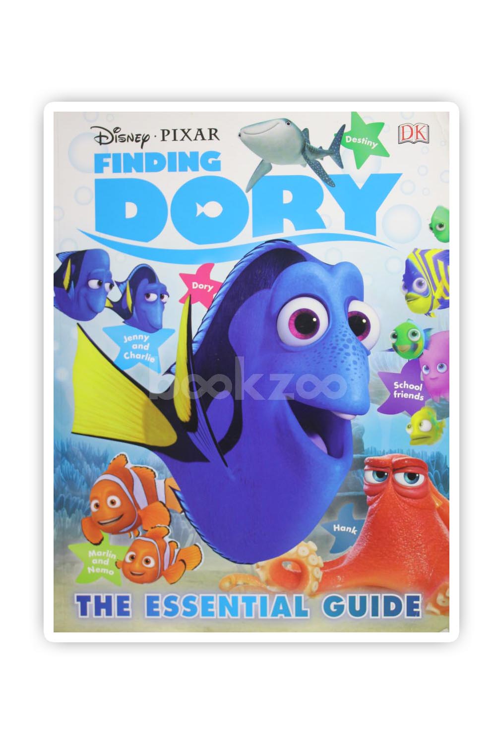 Buy Disney Pixar Finding Dory The Essential Guide by Glenn Dakin at ...