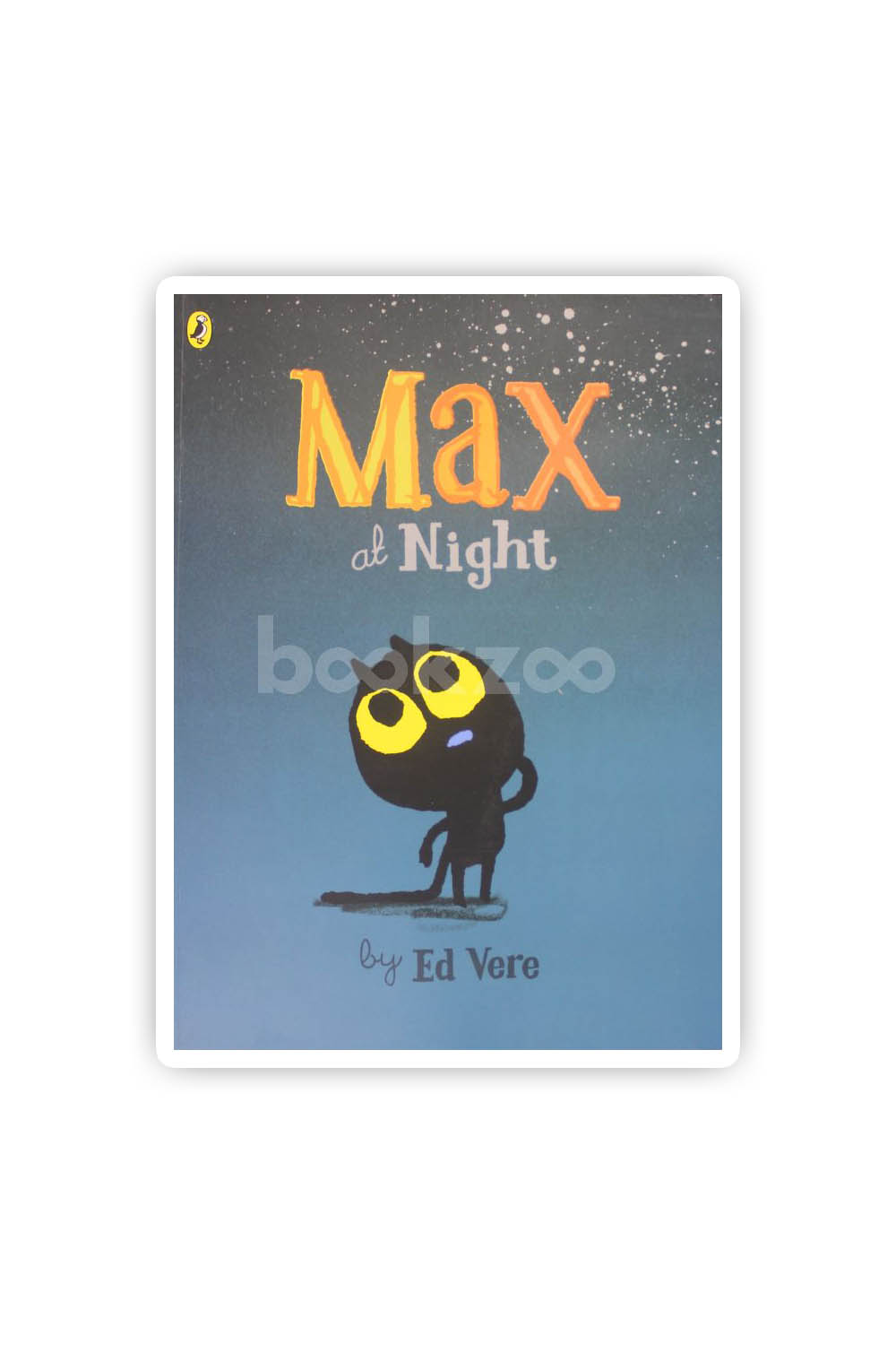 Buy Max at Night by Ed Vere at Online bookstore bookzoo.in — Bookzoo.in