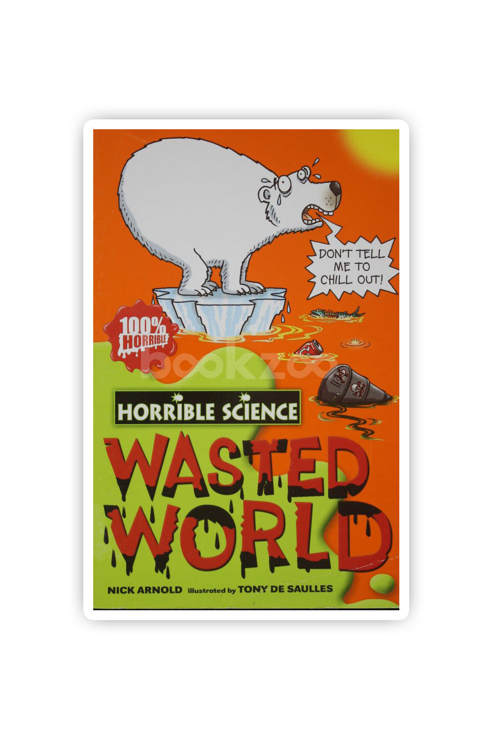Buy Wasted World by Nick Arnold at Online bookstore bookzoo.in — Bookzoo.in
