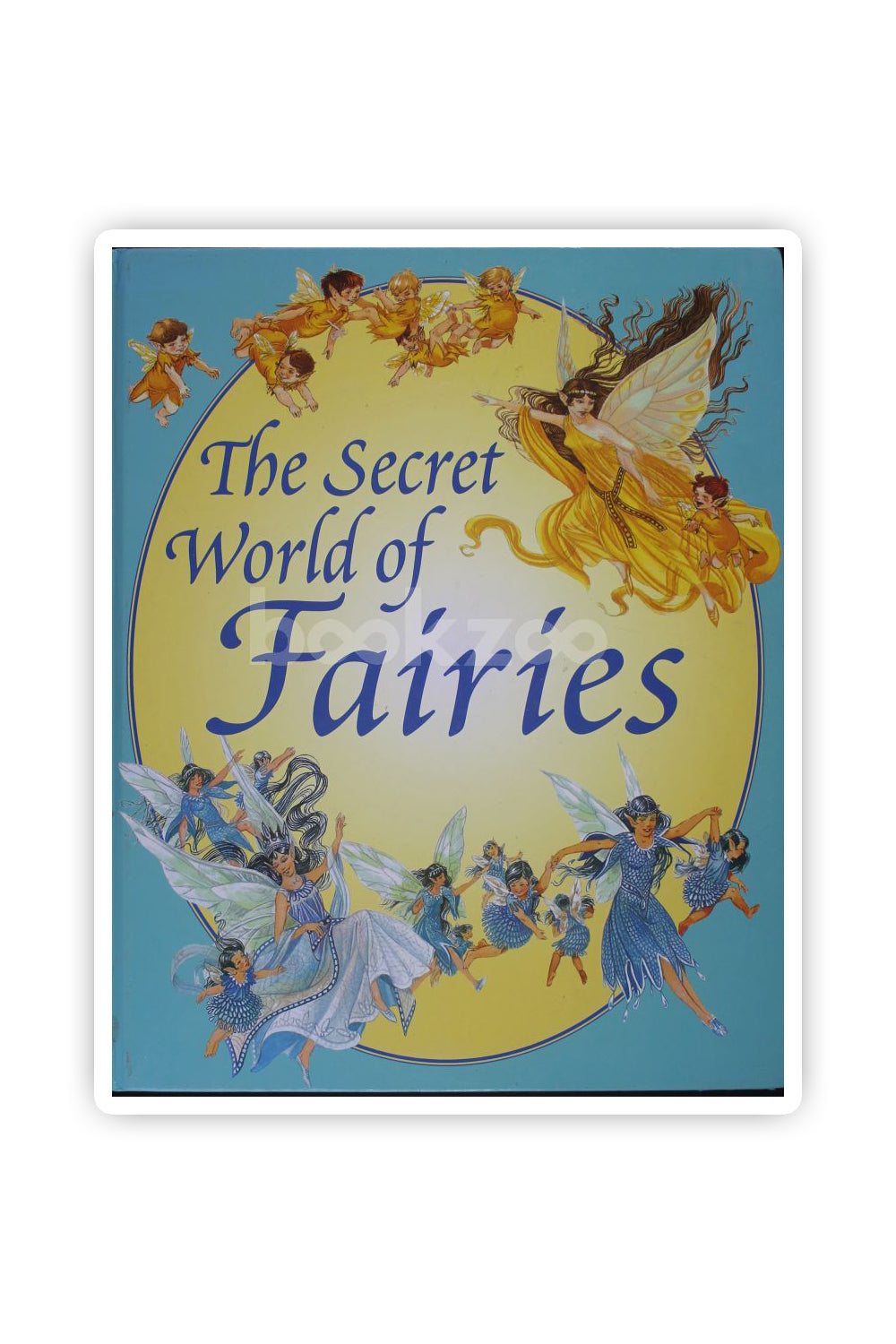 Buy The Secret World of Fairies by Julia Rowe at Online bookstore ...