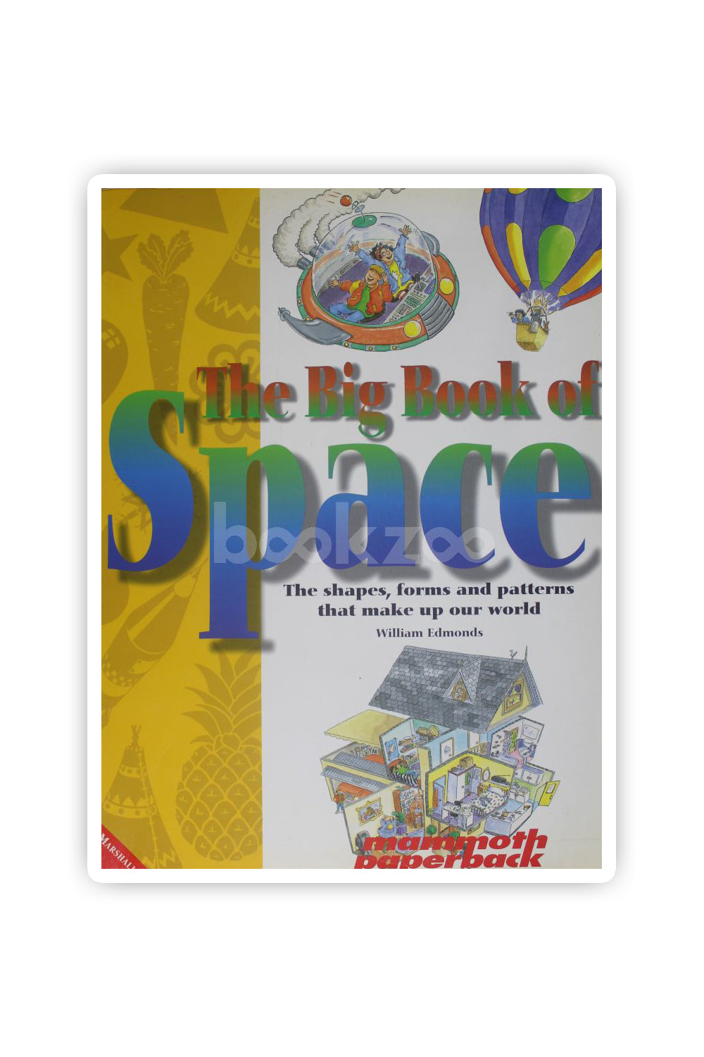 Buy Big Book of Space by William edmonds at Online bookstore bookzoo.in ...