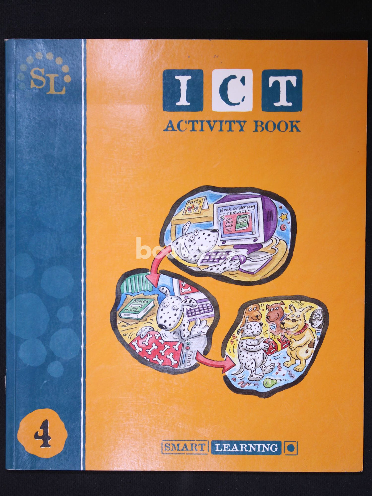 Buy ICT Activity Book 4 by SMART LEARNING BOOKS at Online bookstore ...