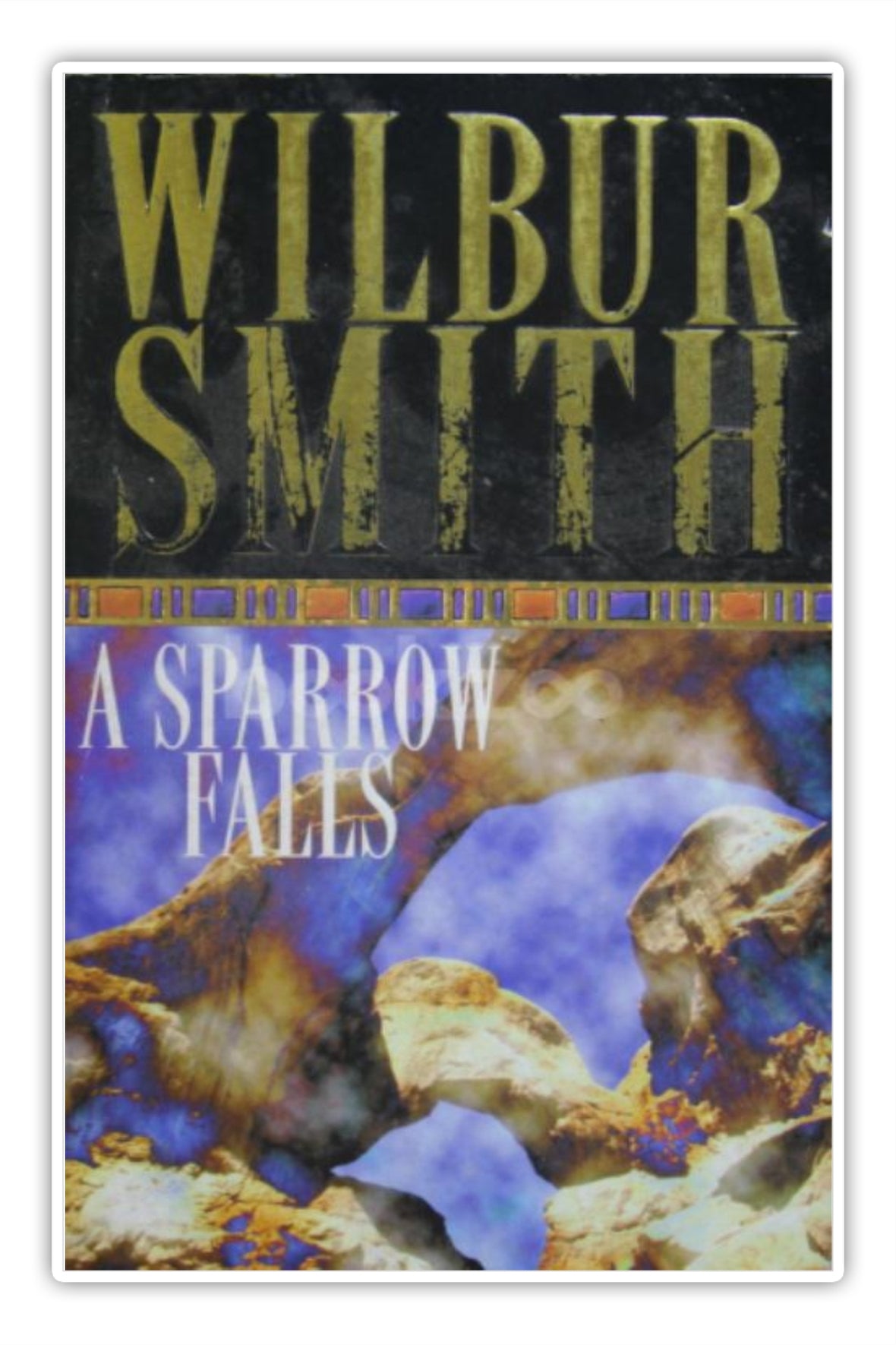 Buy A Sparrow Falls by Wilbur Smith at Online bookstore bookzoo.in