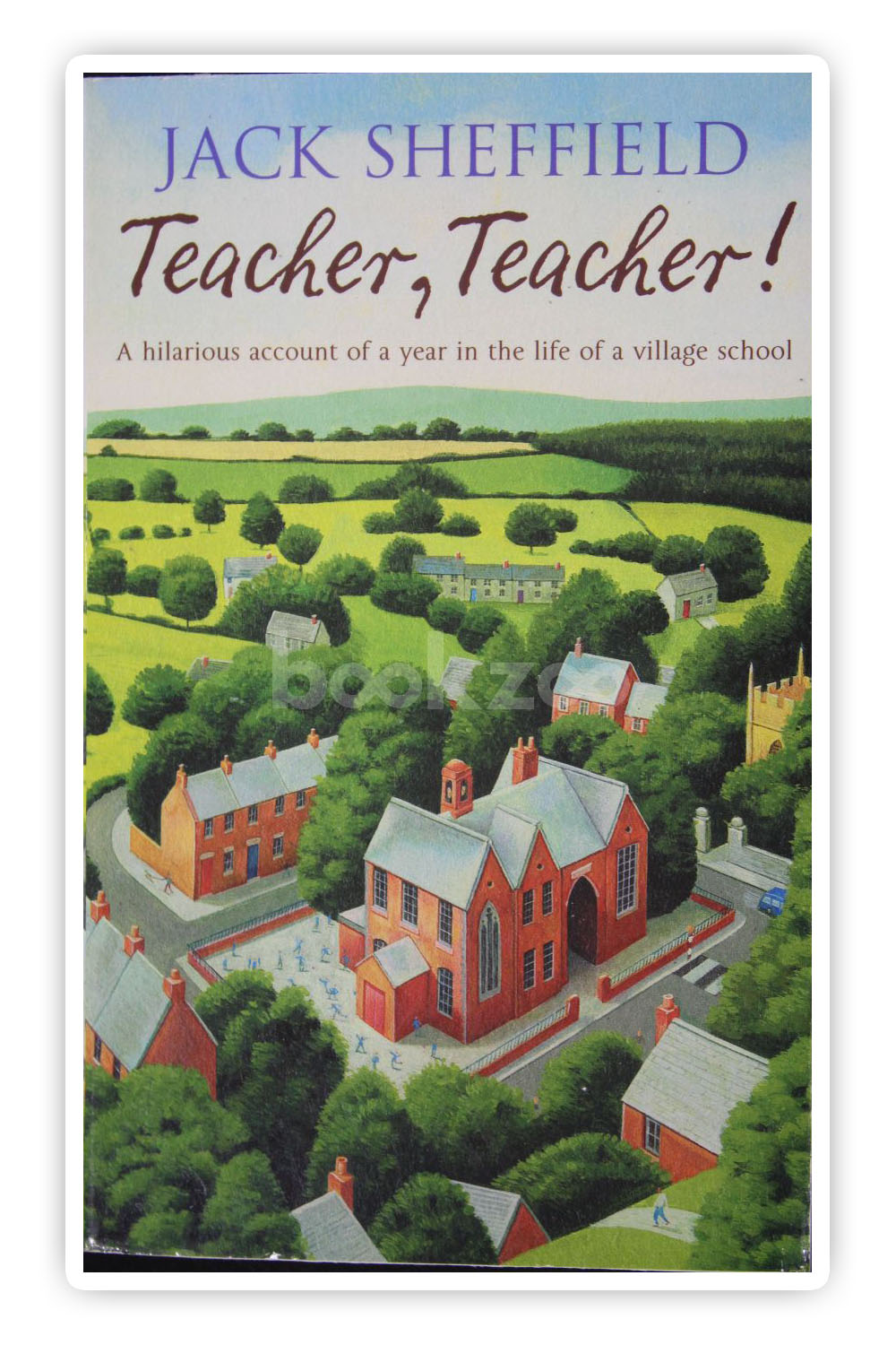 Buy Teacher, Teacher by Jack Sheffield at Online bookstore bookzoo.in