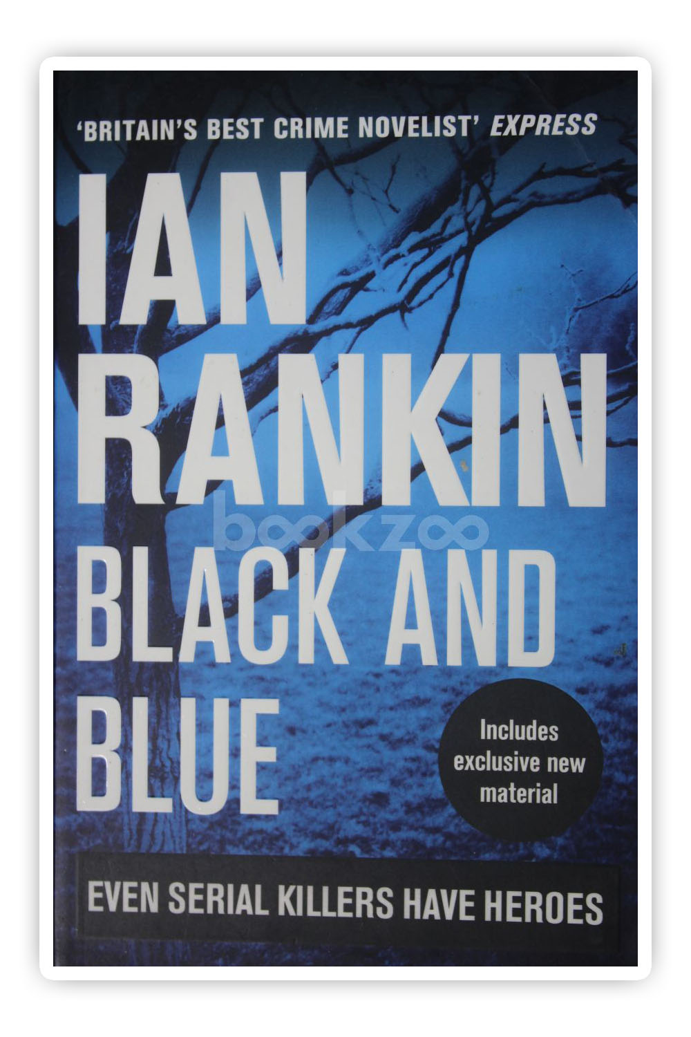 Buy Black and Blue by Ian Rankin at Online bookstore bookzoo.in — Bookzoo.in