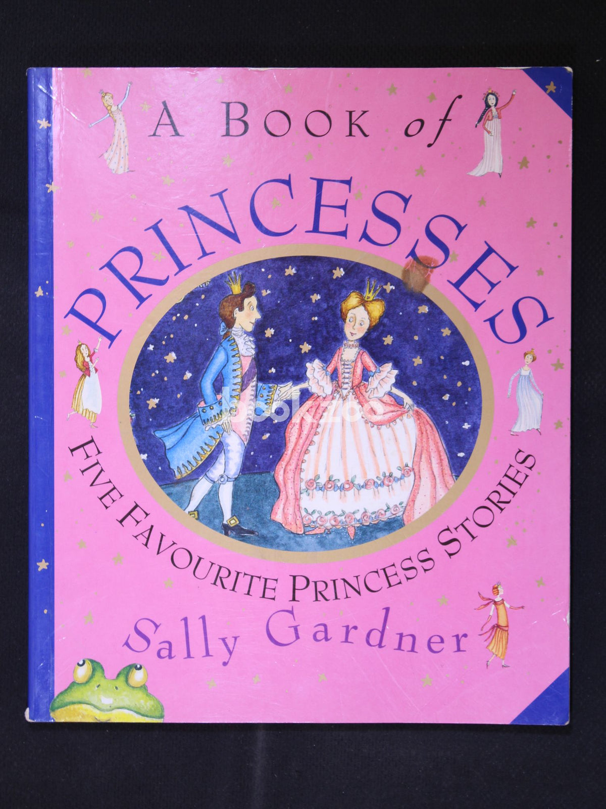 Buy A Book of Princesses: Five Favorite Princess Stories by Sally ...